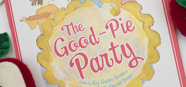 Creative Writing Prompt Inspired By The Good-Pie Party – Homebound But ...